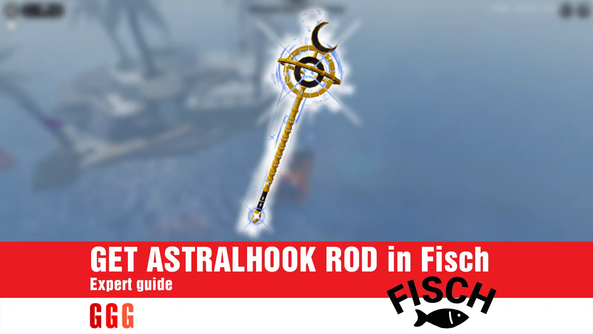 Can You Still GET ASTRALHOOK ROD in Fisch (Level 2500)?