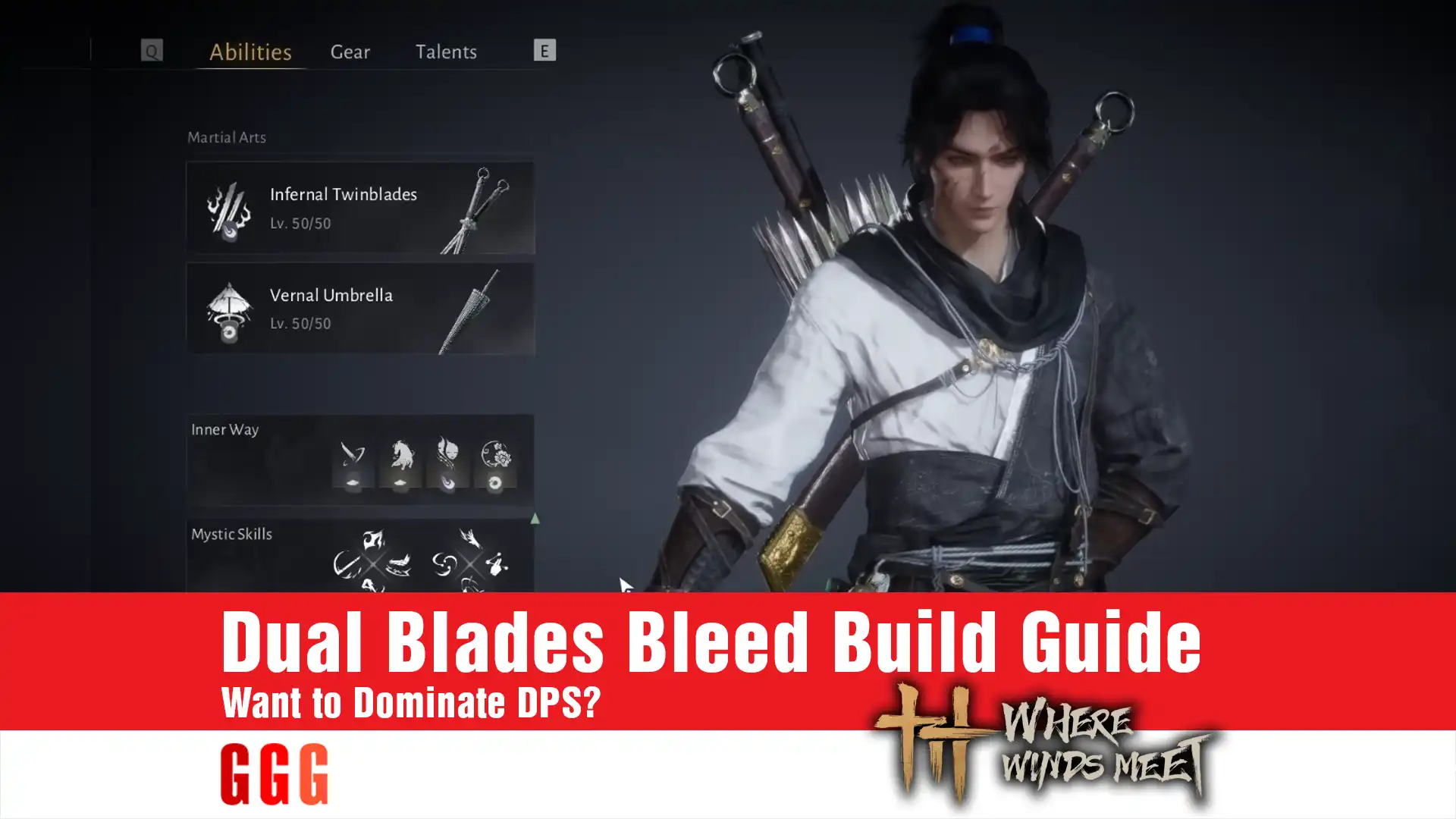 Dual Blades Bleed Build Guide in WHERE WINDS MEET!