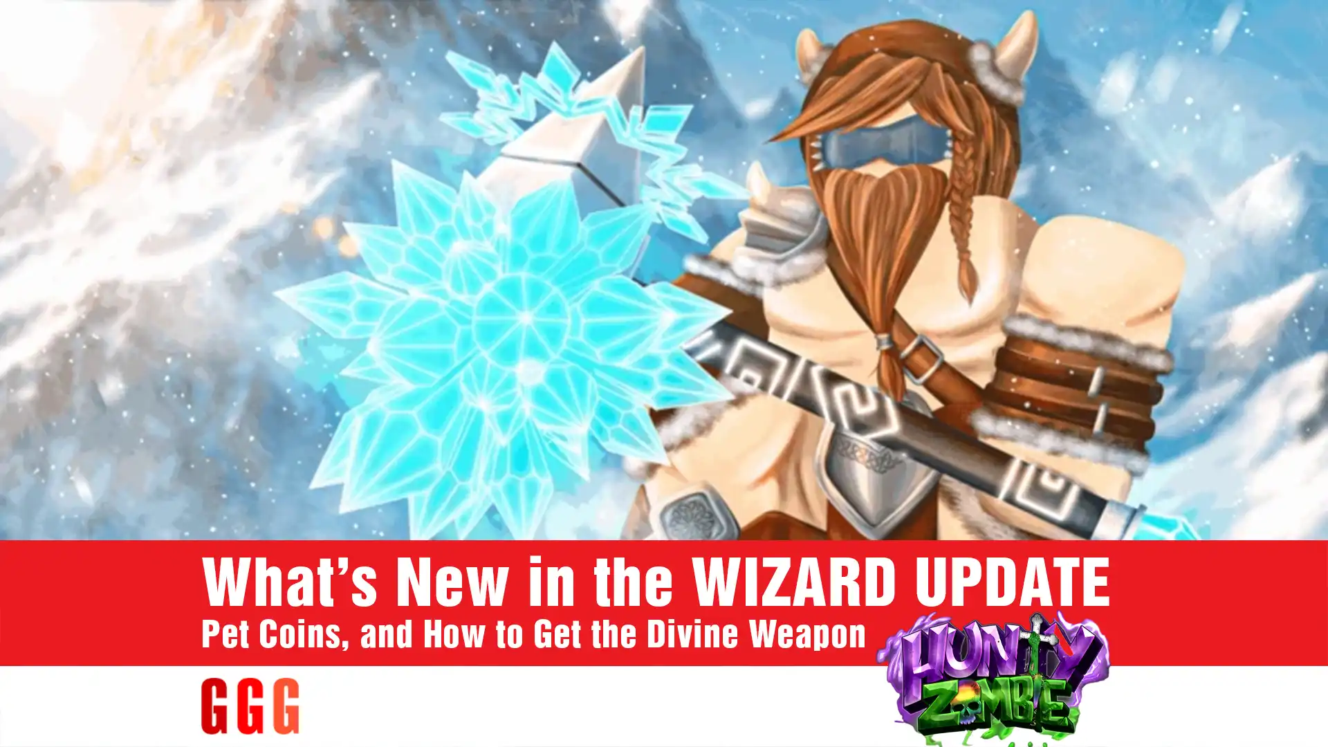 What’s New in the HUNTY ZOMBIES WIZARD UPDATE?