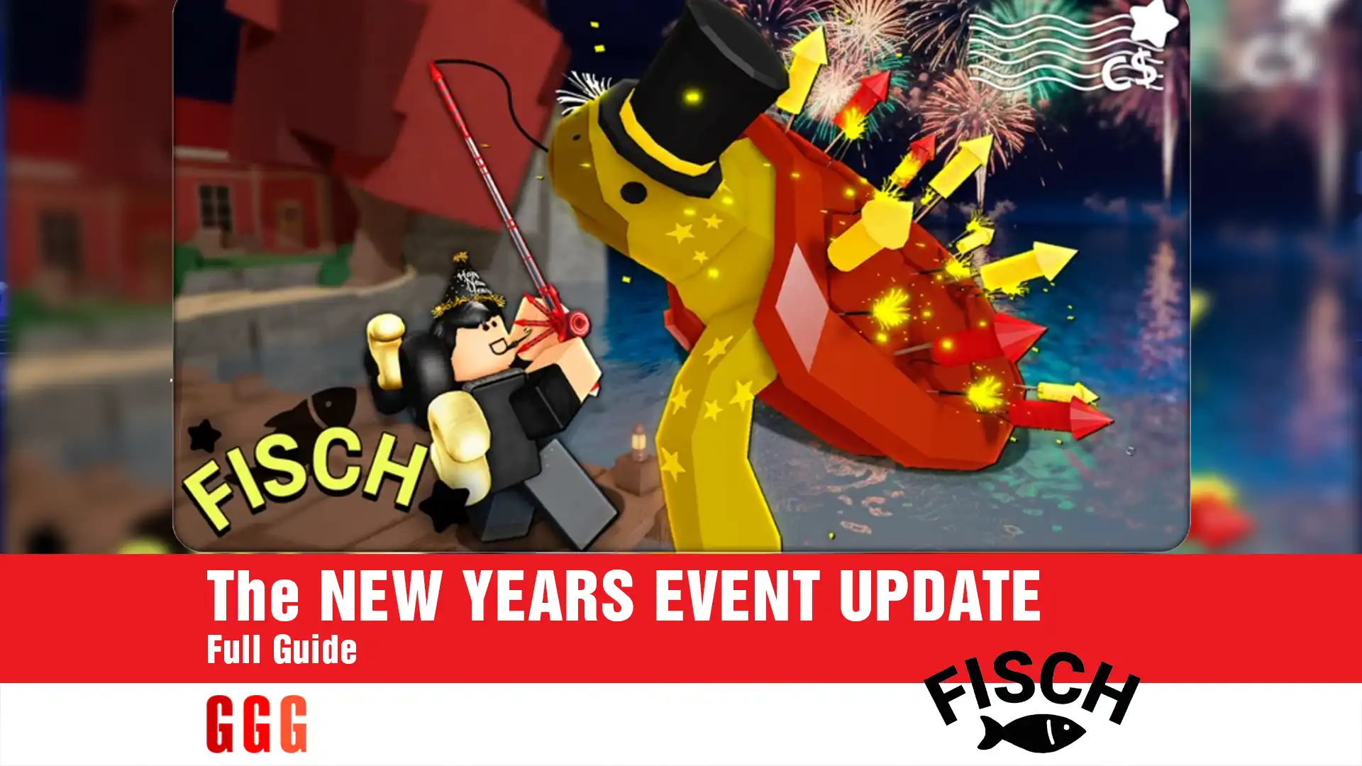 The Full Guide to the NEW YEARS EVENT UPDATE In Fisch.