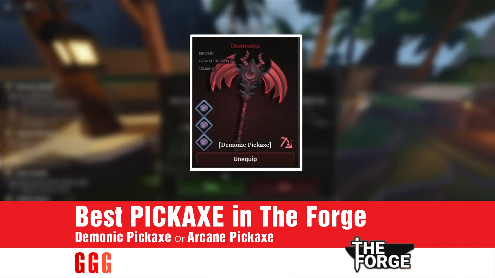 What is the Best PICKAXE in the forge roblox? How to Get it?